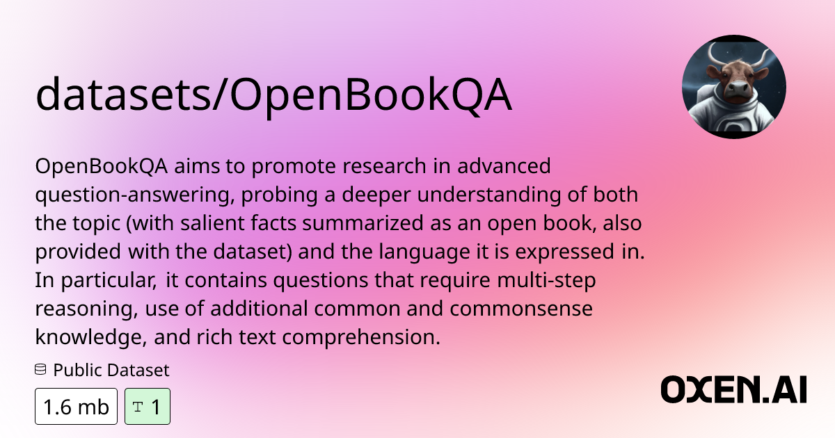 datasets/OpenBookQA | Datasets at Oxen.ai